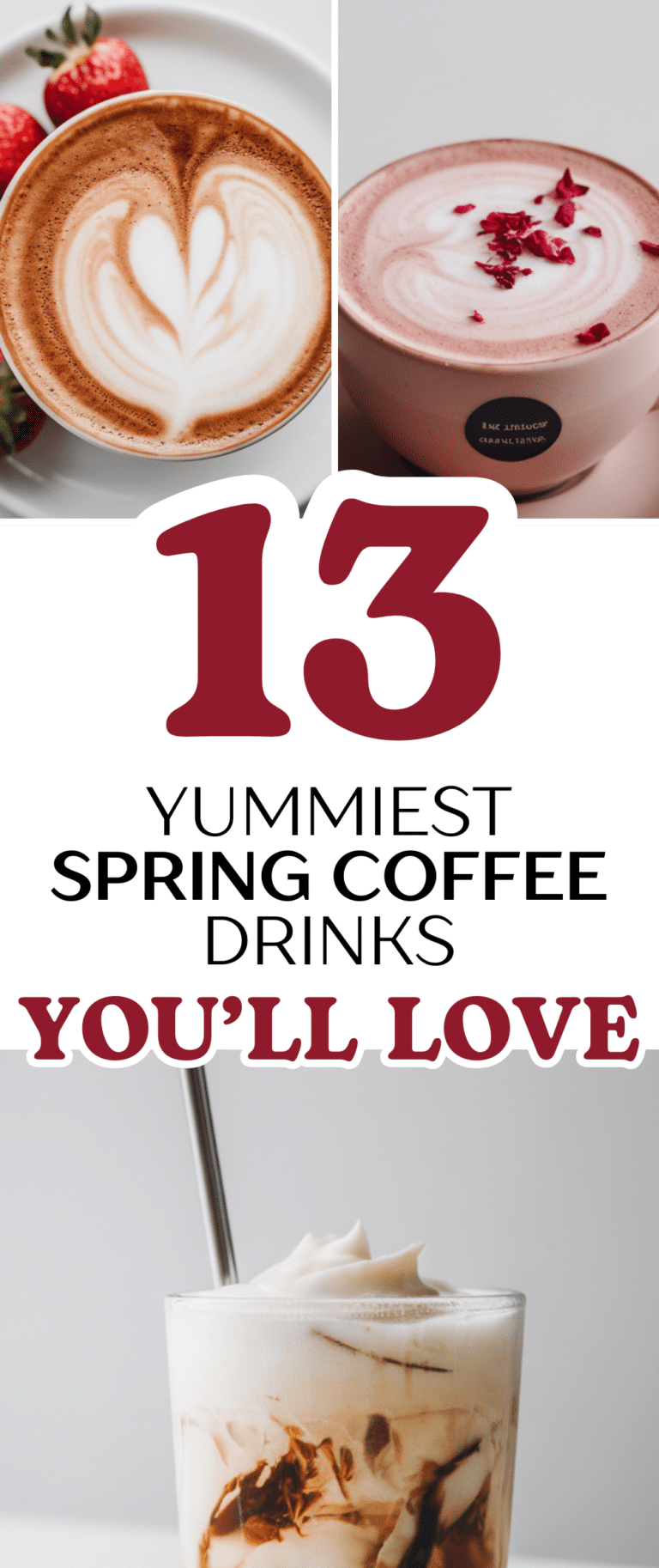 13 Yummiest Spring Coffee Drinks to Brighten Your Day - Lemons Life and ...